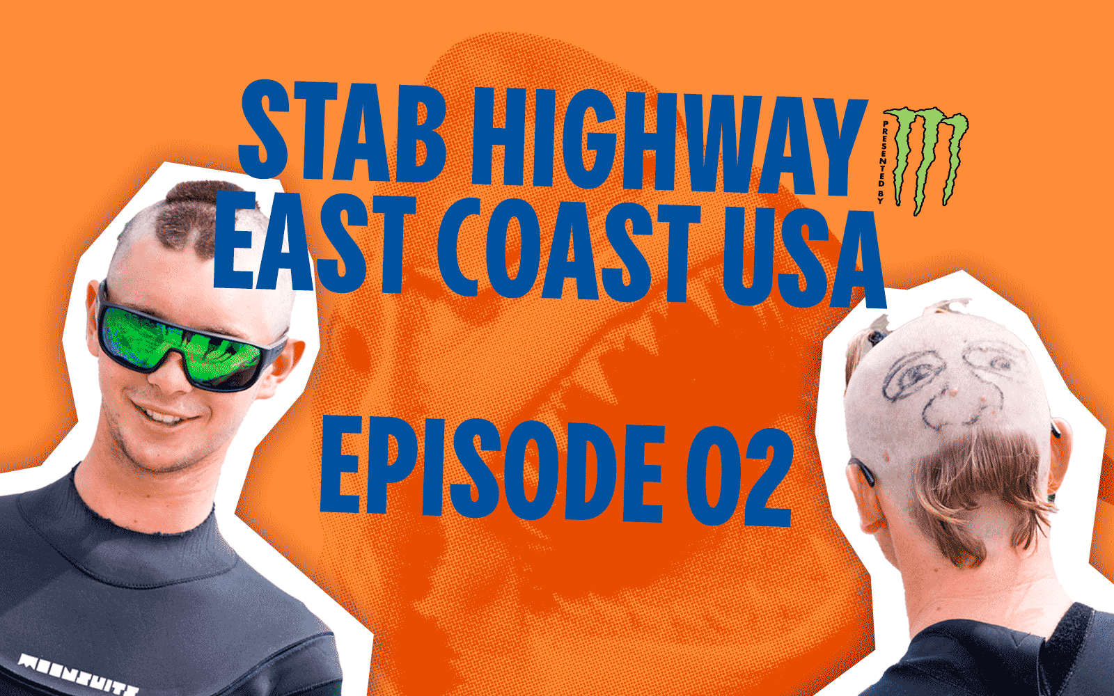 Stab Highway East Coast (USA) Presented By Monster Energy, Episode 2 ...