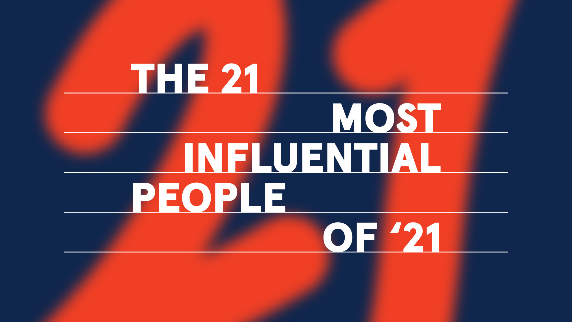 The 21 Most Influential People of 2021, Part 2 - Stab Mag