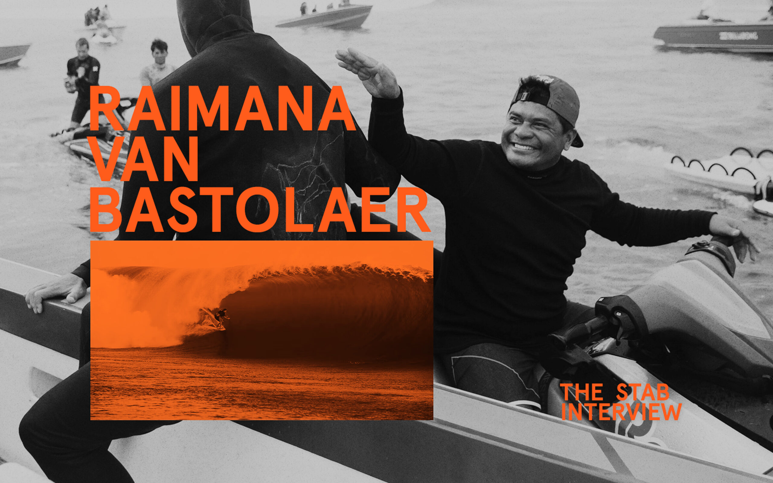 Stab Interview: Raimana Van Bastolaer Explains His Unparalleled Surfing ...